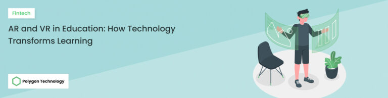 AR And VR In Education: How Technology Transforms Learning | Polygon ...